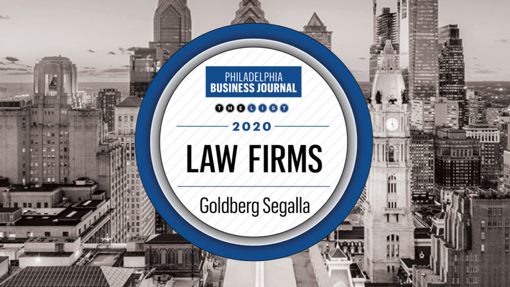 Goldberg Segalla Ranked Among Largest Law Firms in Philadelphia | News ...