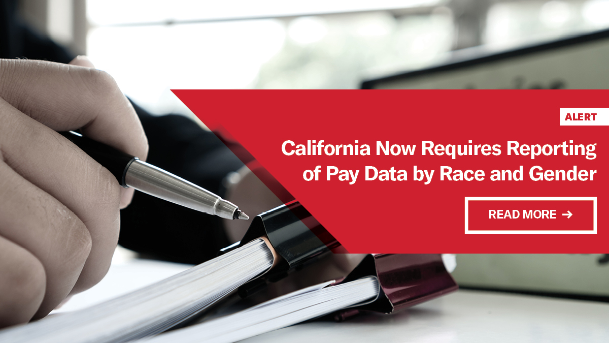 California Now Requires Reporting of Pay Data by Race and Gender ...