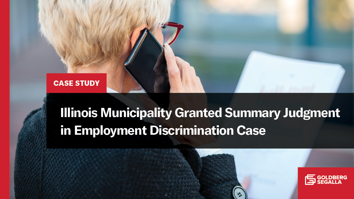 Illinois Municipality Granted Summary Judgment in Employment ...