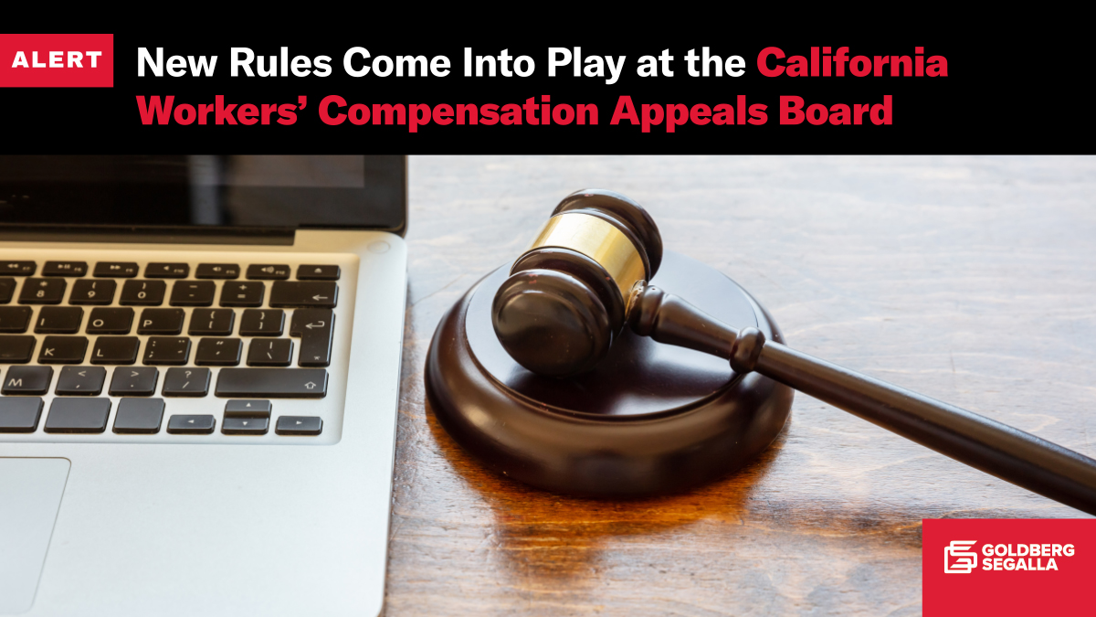 New Rules Come Into Play at the California Workers’ Compensation ...